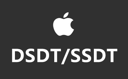 黑苹果常用DSDT/SSDT合集介绍及下载 - 黑苹果屋